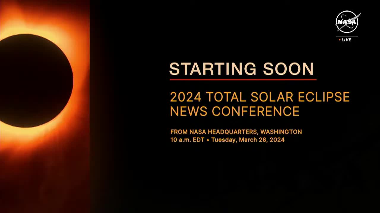 NASA - 2024 Total Solar Eclipse News Conference
